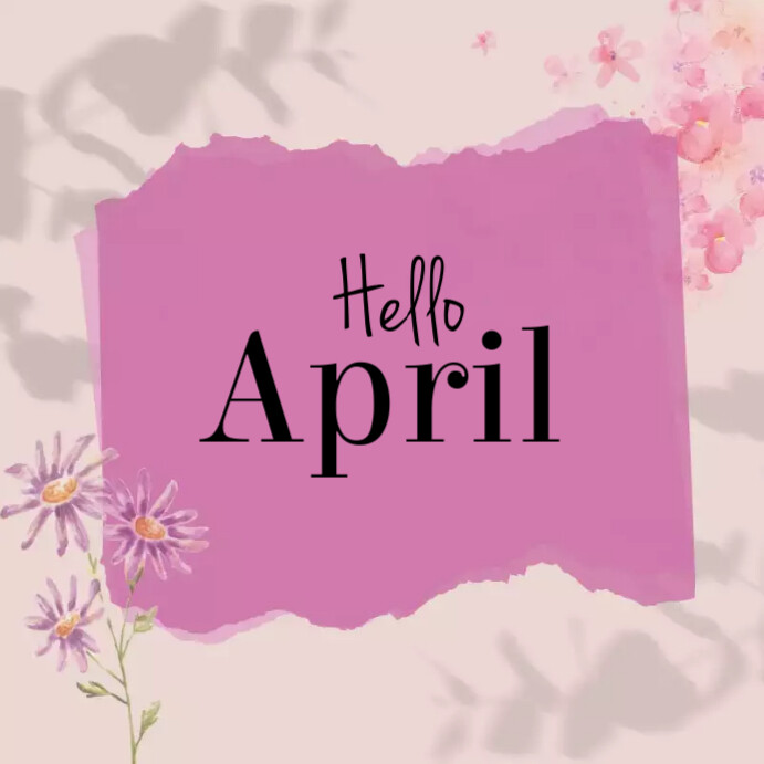 Hello april Template | PosterMyWall