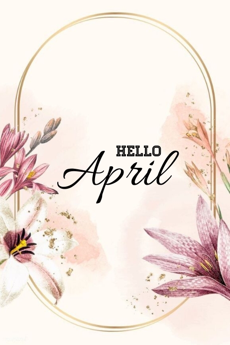 Hello April Template | PosterMyWall