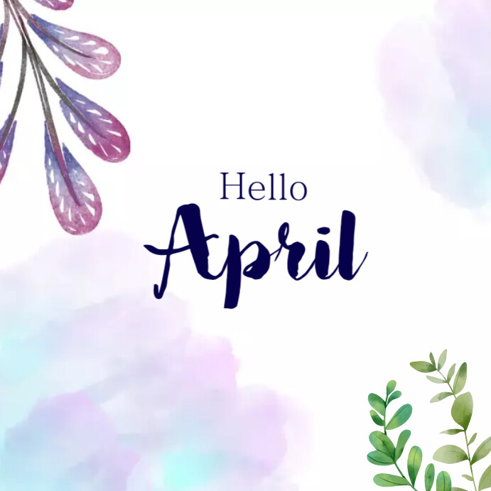 Hello april Template | PosterMyWall