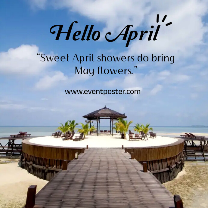 hello april Template | PosterMyWall