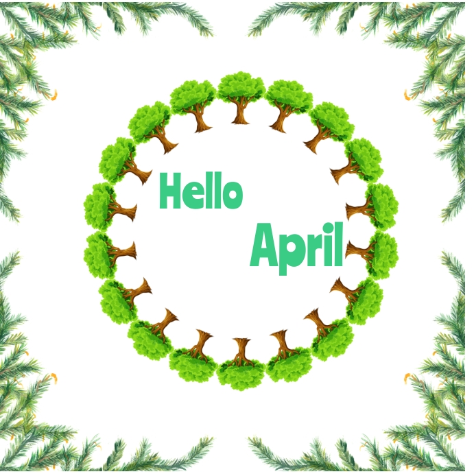 Hello April Template | PosterMyWall