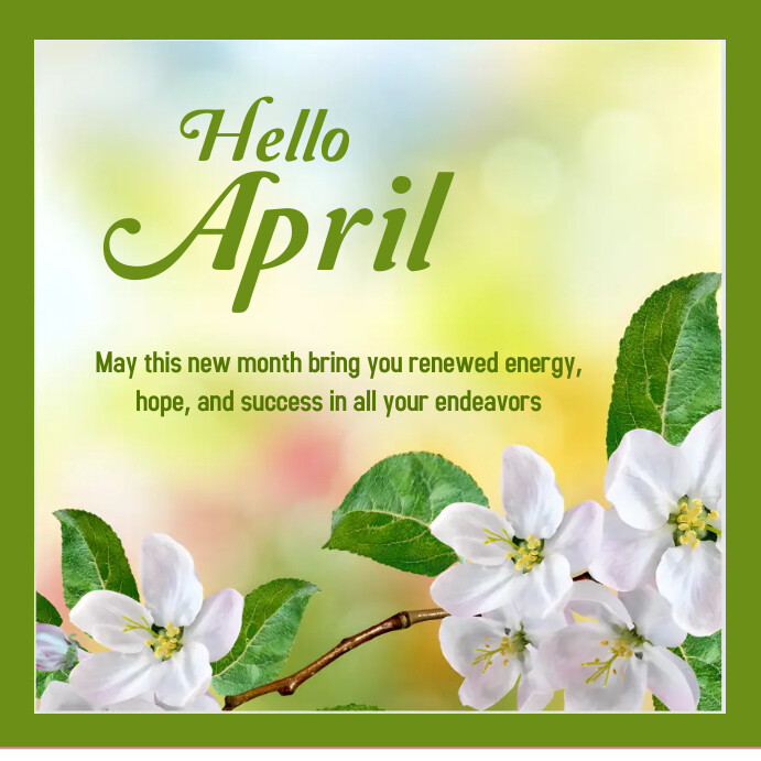 Copy of Hello April flyer | PosterMyWall