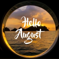 hello august template | PosterMyWall