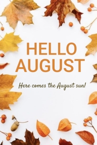 Hello August Template | PosterMyWall
