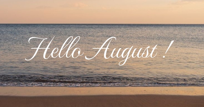 Plantilla de Hello august | PosterMyWall
