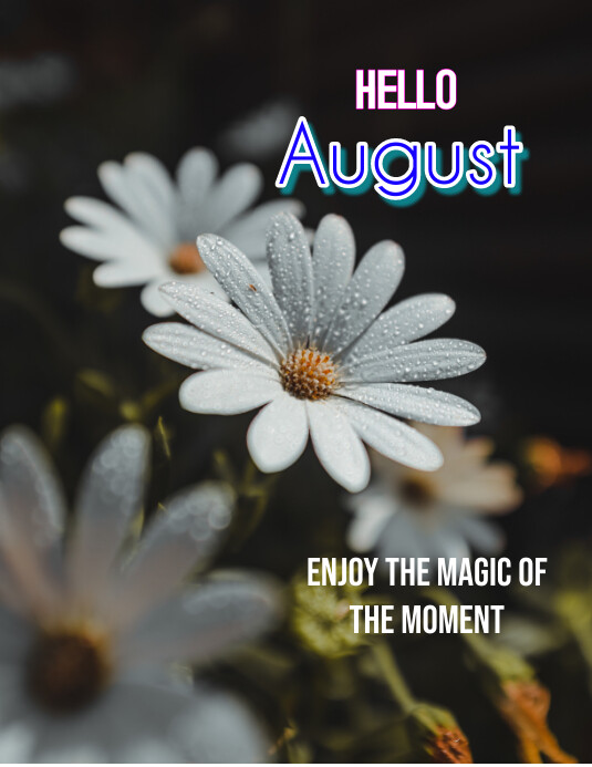 Copy of Hello August | PosterMyWall