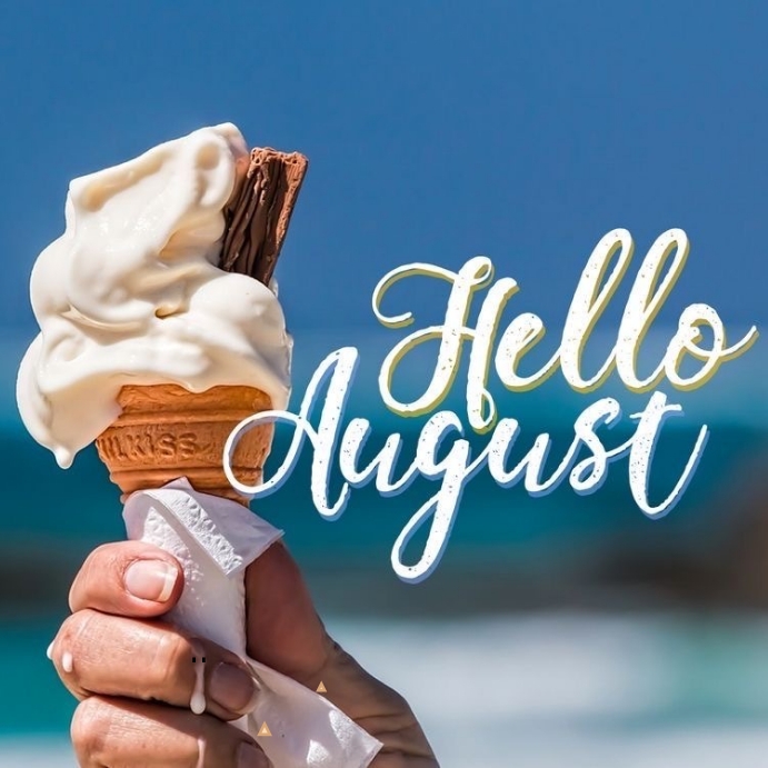 Hello august Template | PosterMyWall
