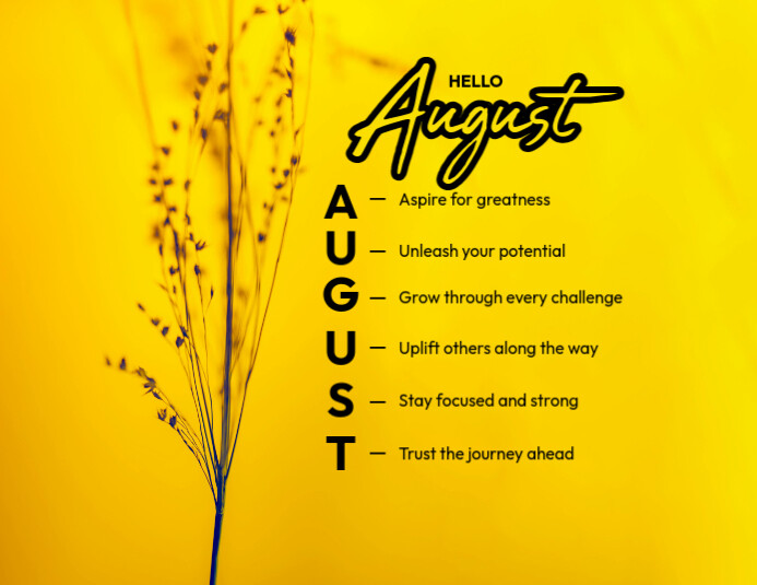 Hello August Happy New Month Template | PosterMyWall