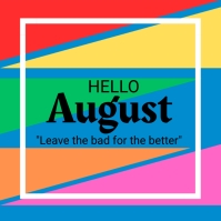 hello august Template | PosterMyWall