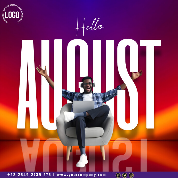 Copy of Hello August Post | PosterMyWall