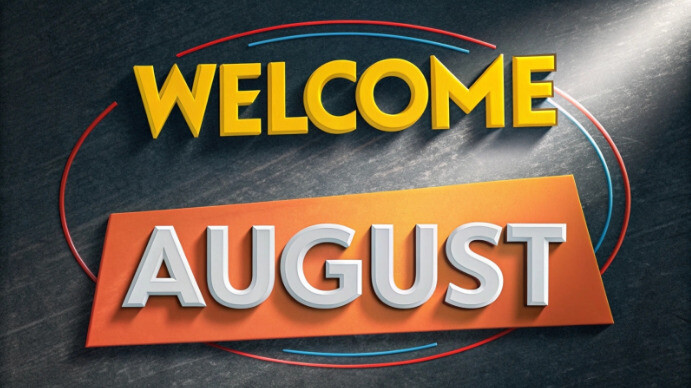 Hello August Welcome August Month Greeting Quote Social Media Instagram ...
