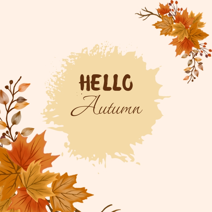 Hello Autumn Template | PosterMyWall