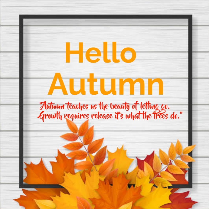 Hello autumn Template | PosterMyWall