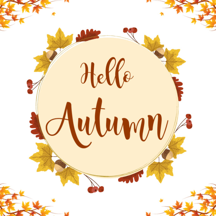 Hello Autumn Template | PosterMyWall