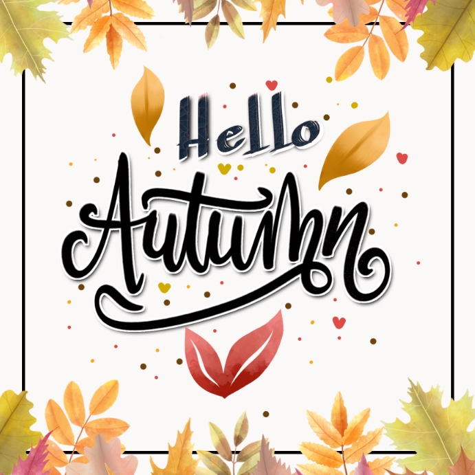 Hello Autumn Greeting Instagram Template | PosterMyWall