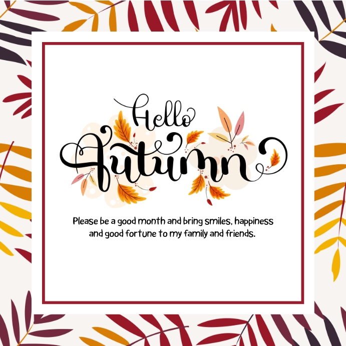 Copy of Hello Autumn Greeting Instagram Template | PosterMyWall