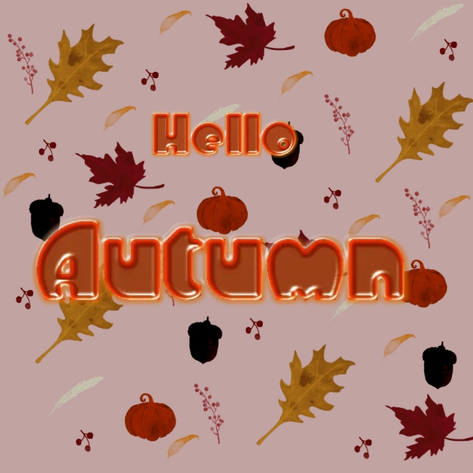 Hello Autumn Instagram Post template. | PosterMyWall