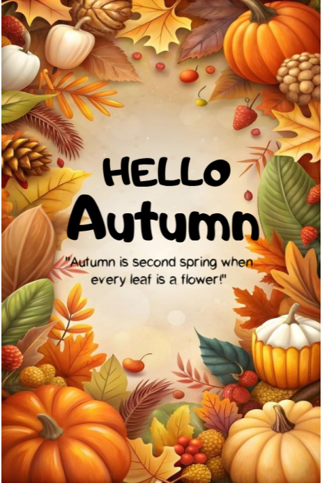 Copy of Hello autumn template 2025 | PosterMyWall