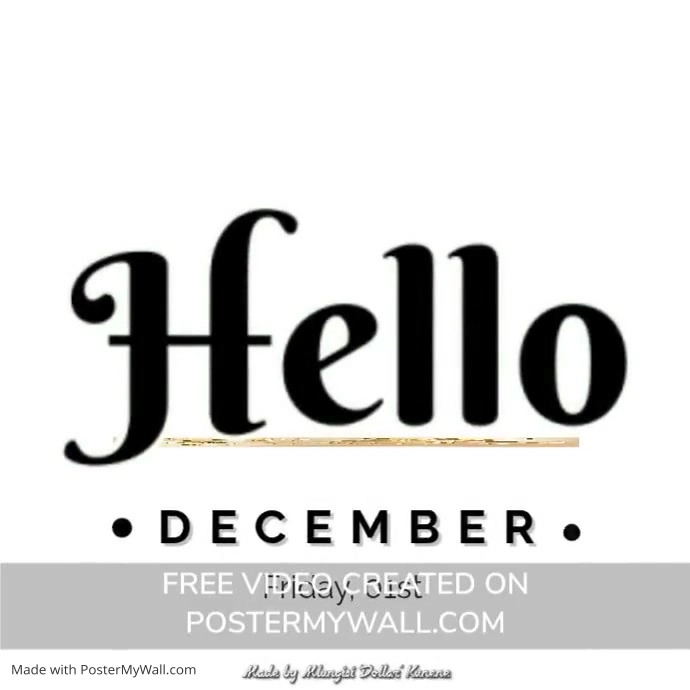 Plantilla de Hello December, New Month Blessings 2023 2024 | PosterMyWall