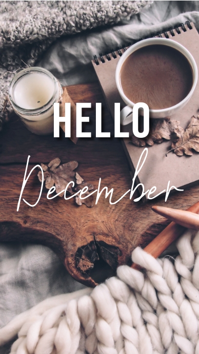 Copy of Hello December | PosterMyWall