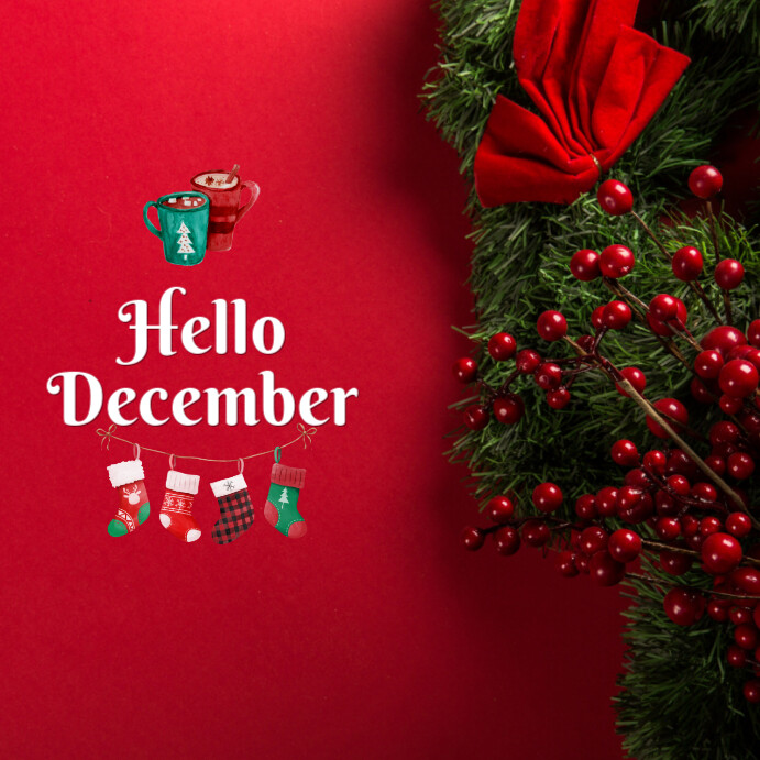 Hello December Template | PosterMyWall