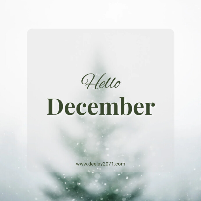 Plantilla de Hello December | PosterMyWall