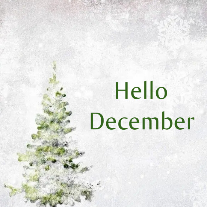 Plantilla de Hello December | PosterMyWall