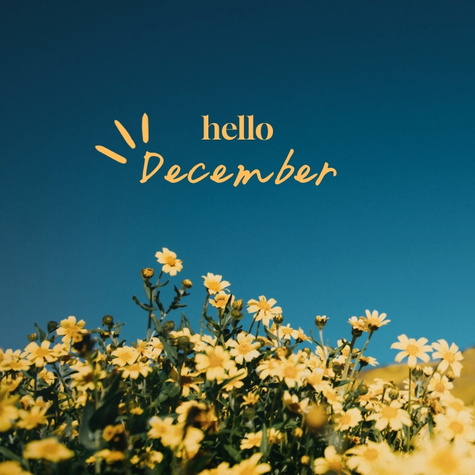 Plantilla de Hello December | PosterMyWall