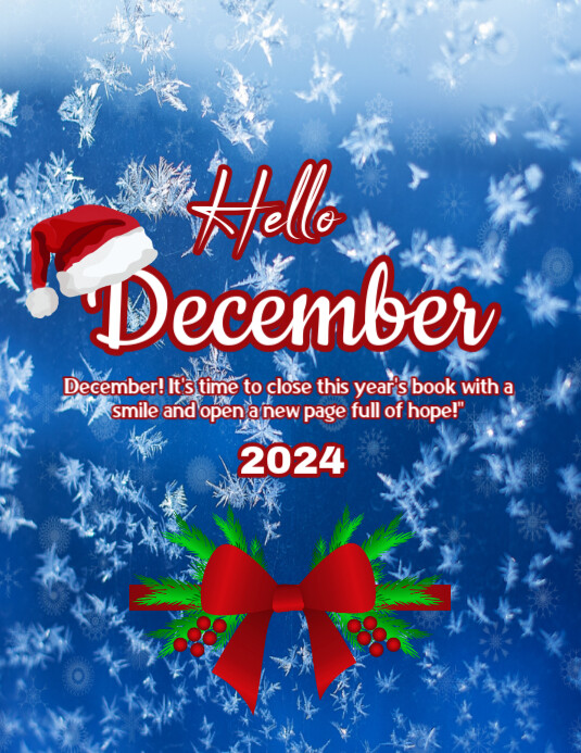 Copy of Hello December Flyer Template 2024 | PosterMyWall