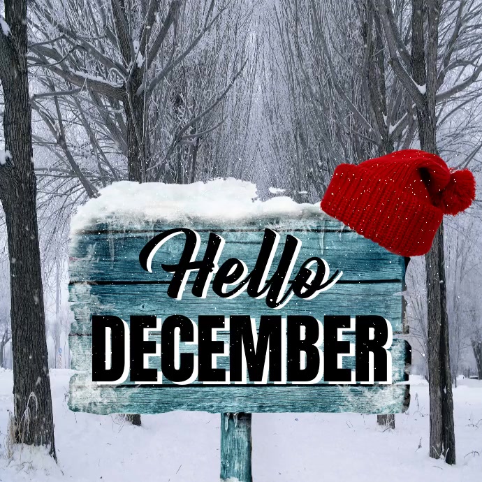 Copy of Hello December Post | PosterMyWall