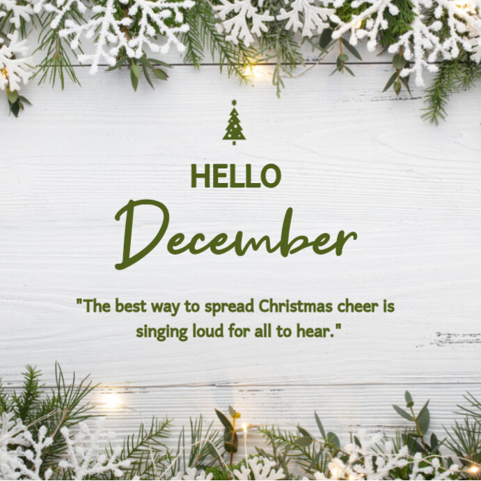 Plantilla de hello december template | PosterMyWall