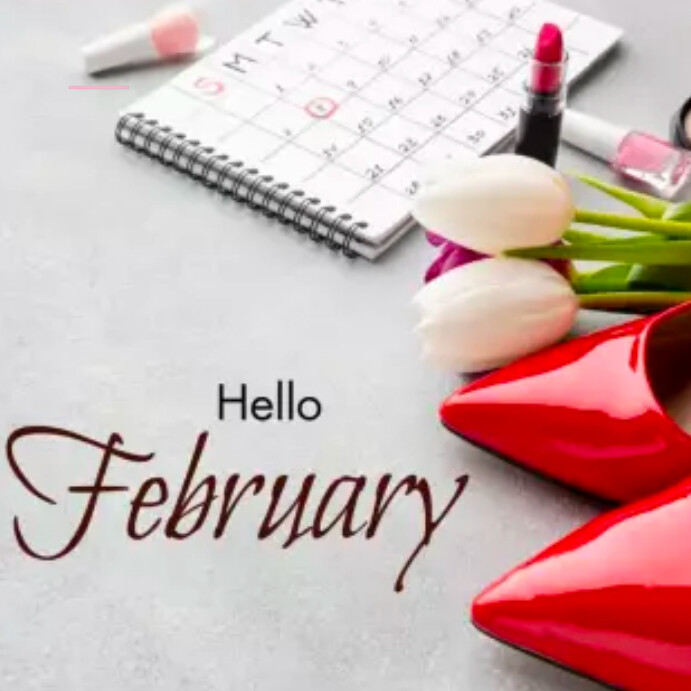 Hello February Template | PosterMyWall