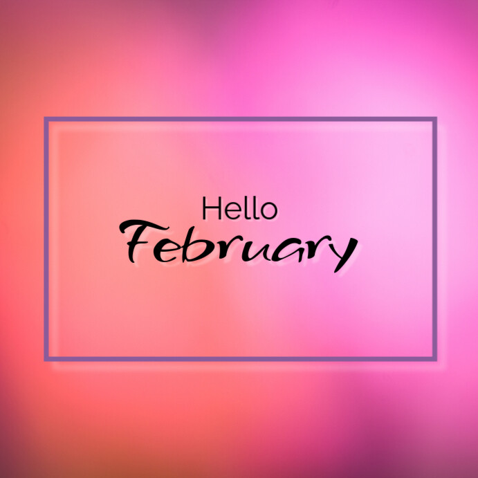 Hello February Template | PosterMyWall