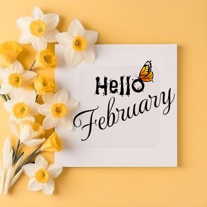 hello February Template | PosterMyWall
