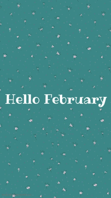 Hello February Template | PosterMyWall