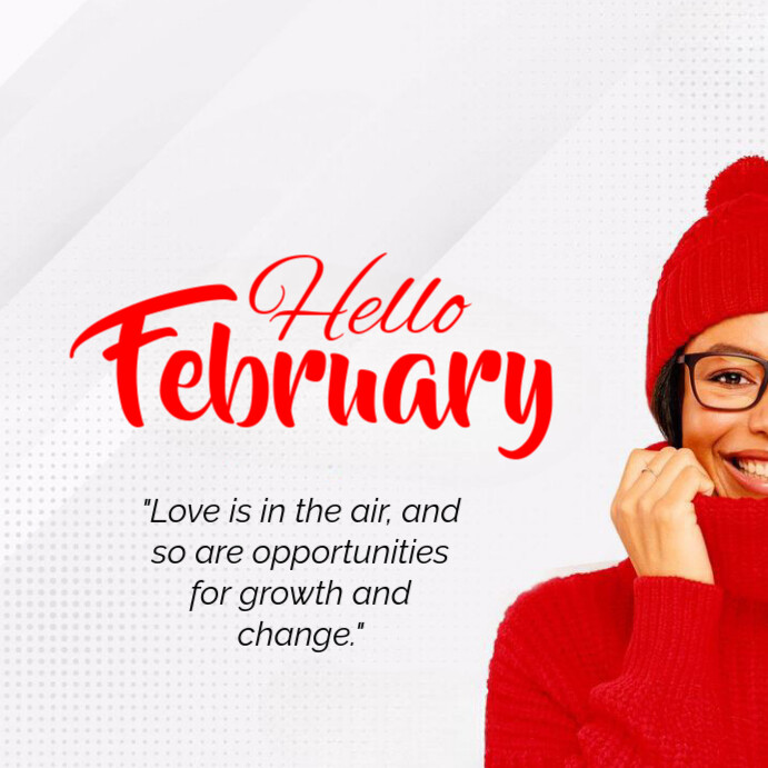 HELLO FEBRUARY Template | PosterMyWall