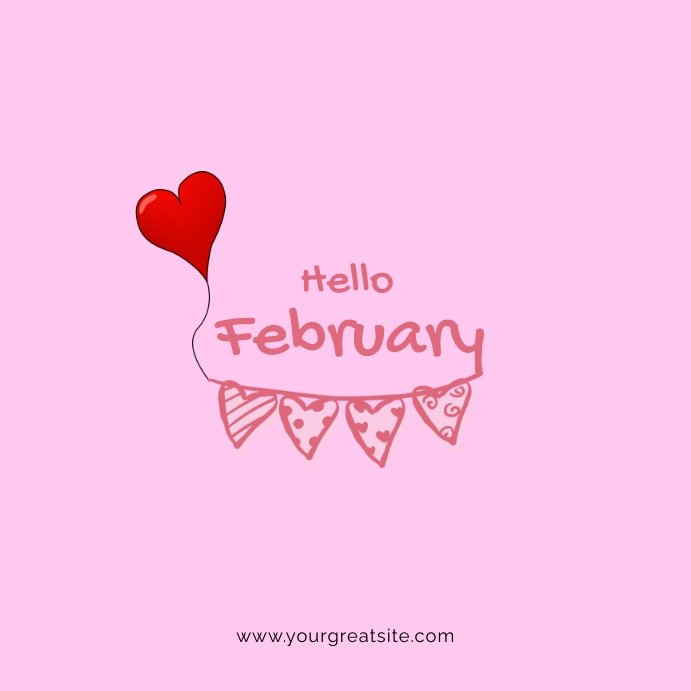 Hello February Template | PosterMyWall