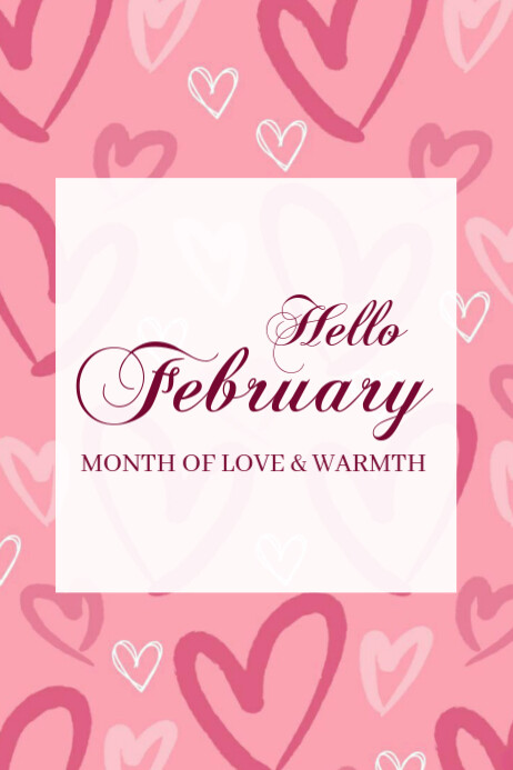 Copy of Hello February | PosterMyWall