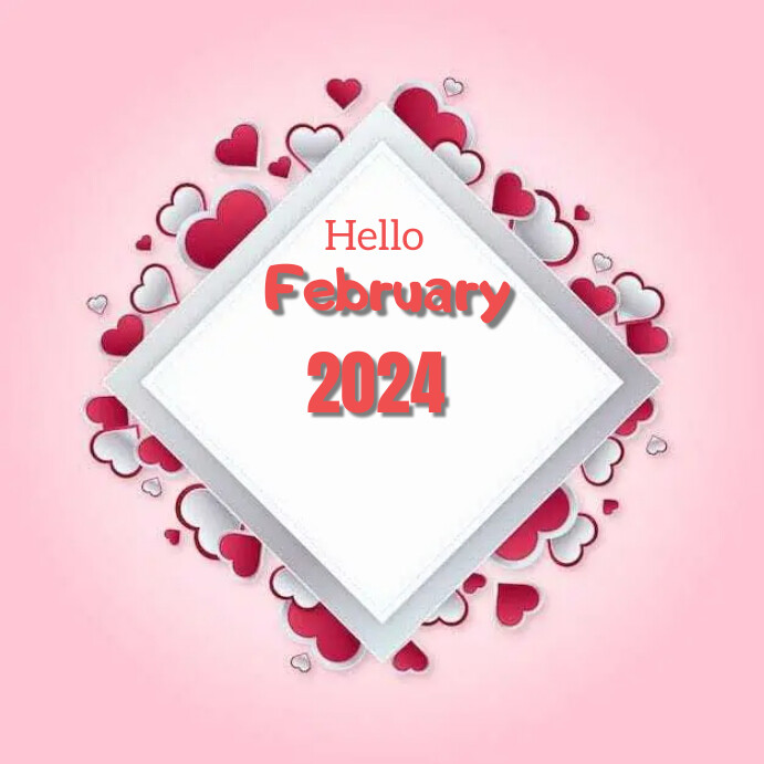 Hello February Template | PosterMyWall