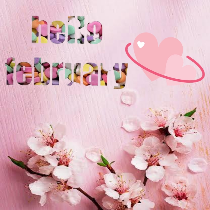 Hello February Template | PosterMyWall
