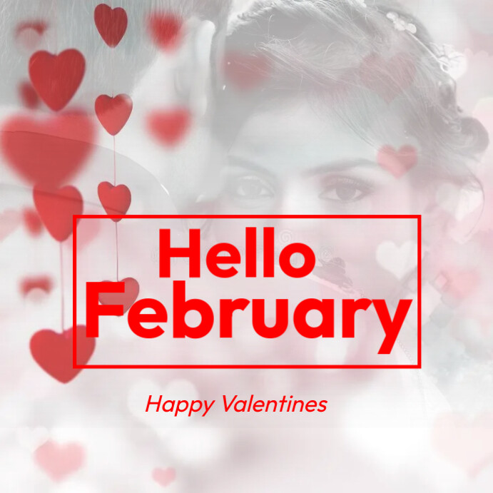 Plantilla de hello February | PosterMyWall