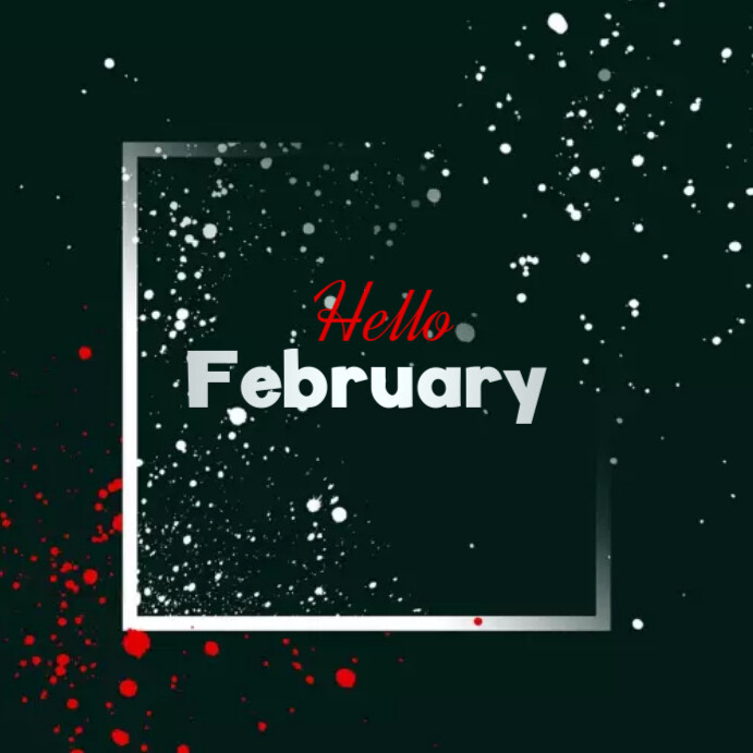 Hello February Template | PosterMyWall