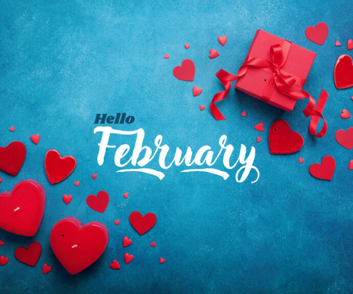 Copy of Hello February | PosterMyWall