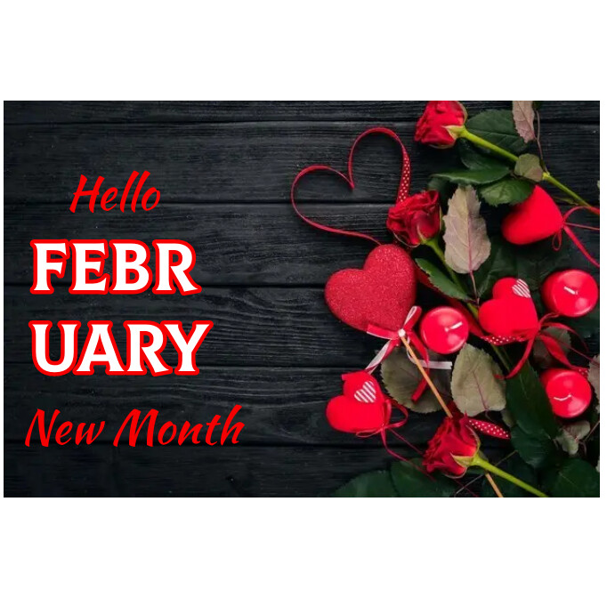 Hello February New month 2024 Templat | PosterMyWall