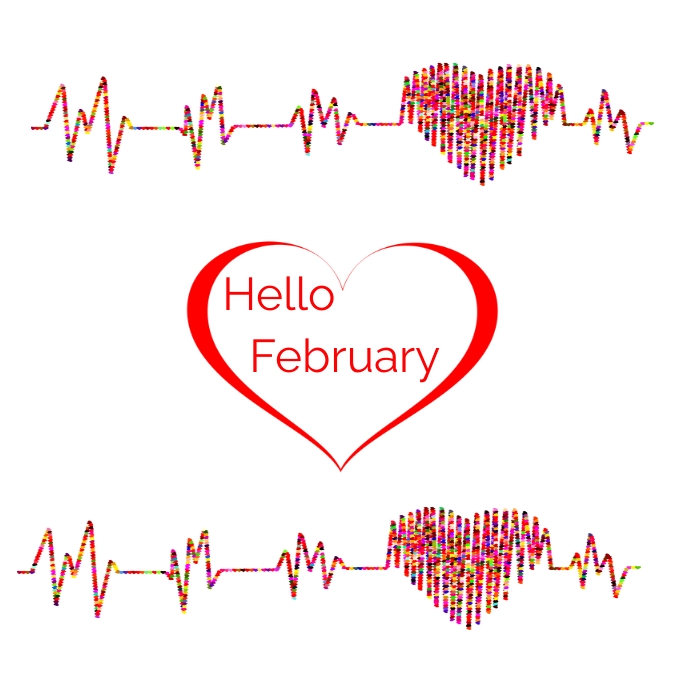 Copy of Hello February post | PosterMyWall