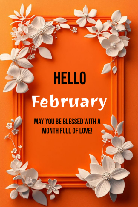 Hello February poster template | PosterMyWall