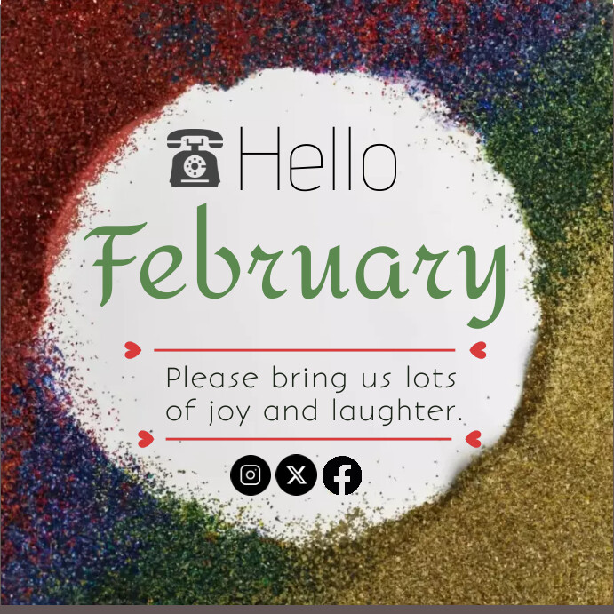 Plantilla de Hello february template | PosterMyWall
