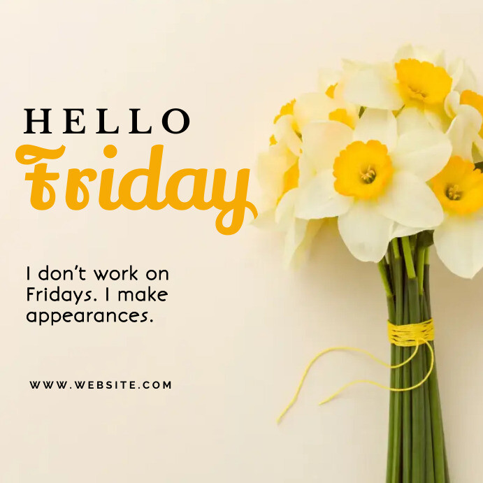 Hello Friday Design Template | PosterMyWall