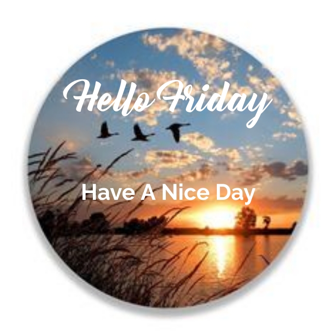 Hello Friday Template | PosterMyWall