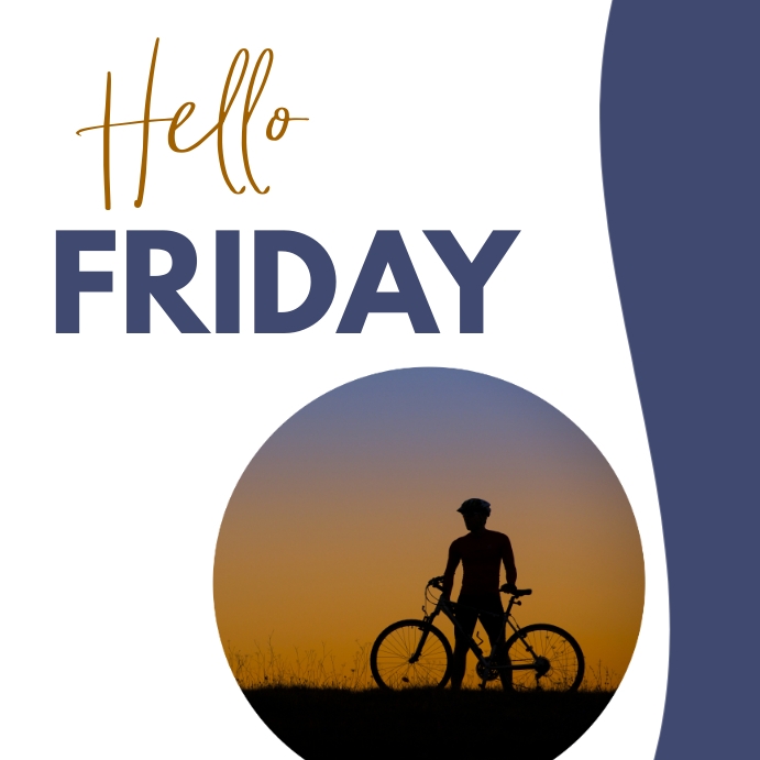 hello Friday Template | PosterMyWall